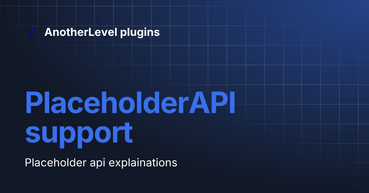 PlaceholderAPI support | AnotherLevel plugins